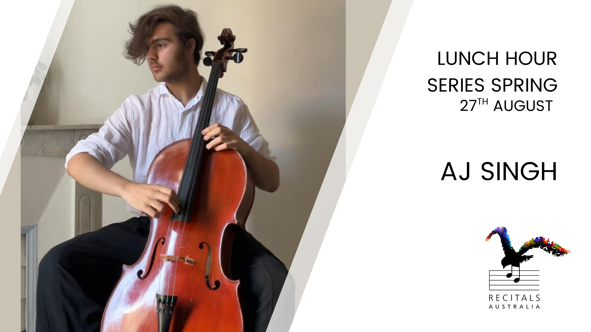 27 August 2025 - Aj Singh — Recitals Australia